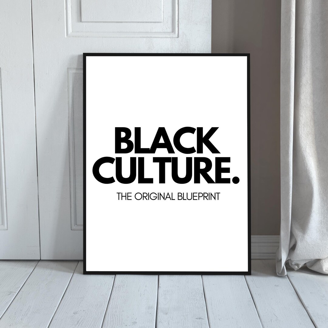 Black Culture Wall Art; Modern Typography Print; Black Home Aesthetics ...