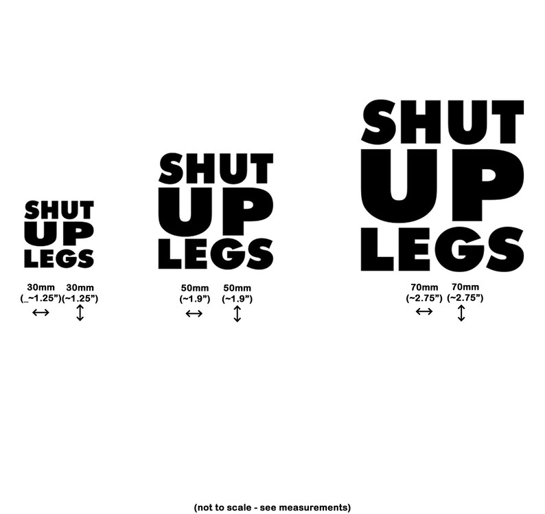Shut up Legs Motivational Vinyl Decal | Sticker | Cycling | Bike ...