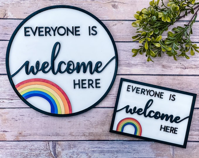 Everyone is Welcome Here Sign, Door Hanger, LGBTQ Art, Pride Gifts ...