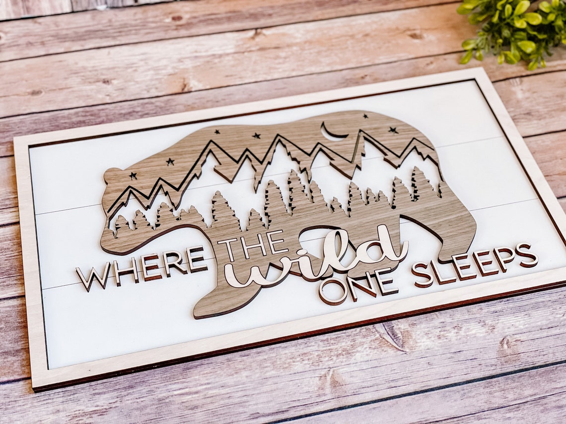 Where the Wild One Sleeps Woodland Nursery Sign, Bear Nursery Decor ...
