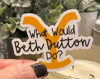 Beth Dutton Sticker | Etsy