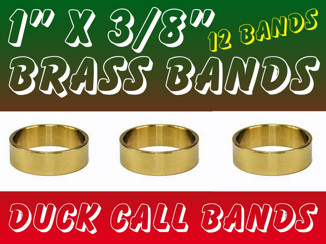 Duck Call Bands, Brass 1" X 3/8" (1 Dozen) 12 Bands - Etsy
