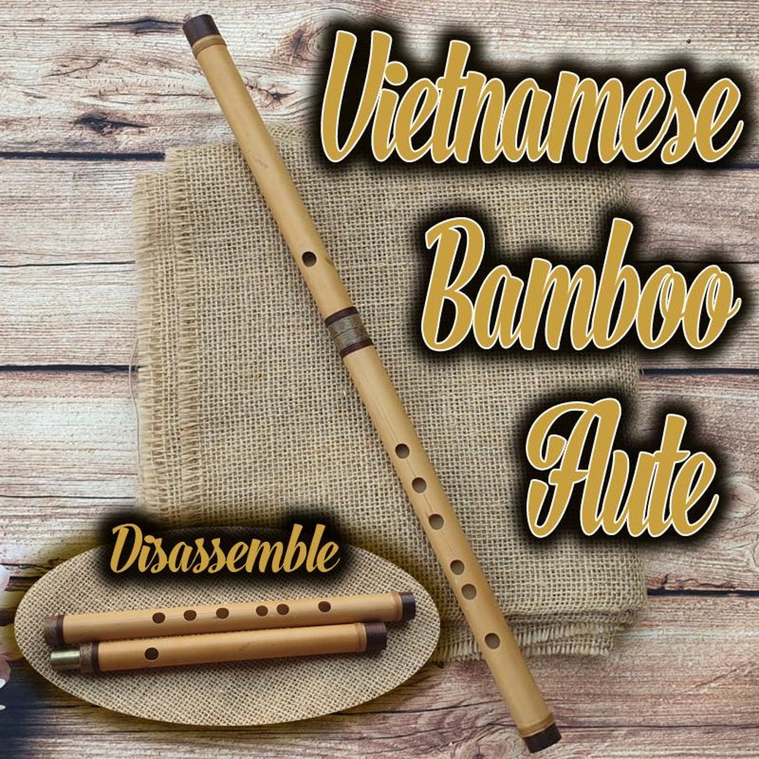 Vietnamese Bamboo Flute. Made From the Best Artisan in Vietnam. Key B/C ...