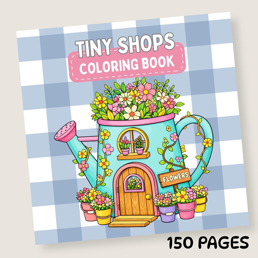 Tiny Shops Coloring Book, Storefront Coloring, Cozy Coloring, Tiny ...