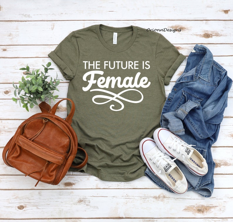 The Future is Female Shirt Future is Female Tee Feminism | Etsy