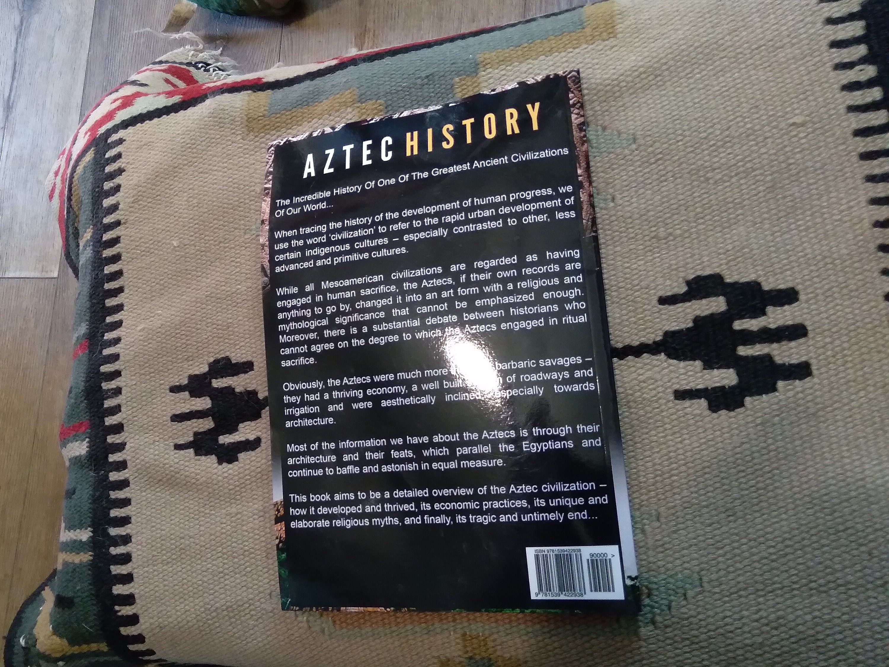 Aztec History: the Incredible History of One of the Greatest Ancient ...