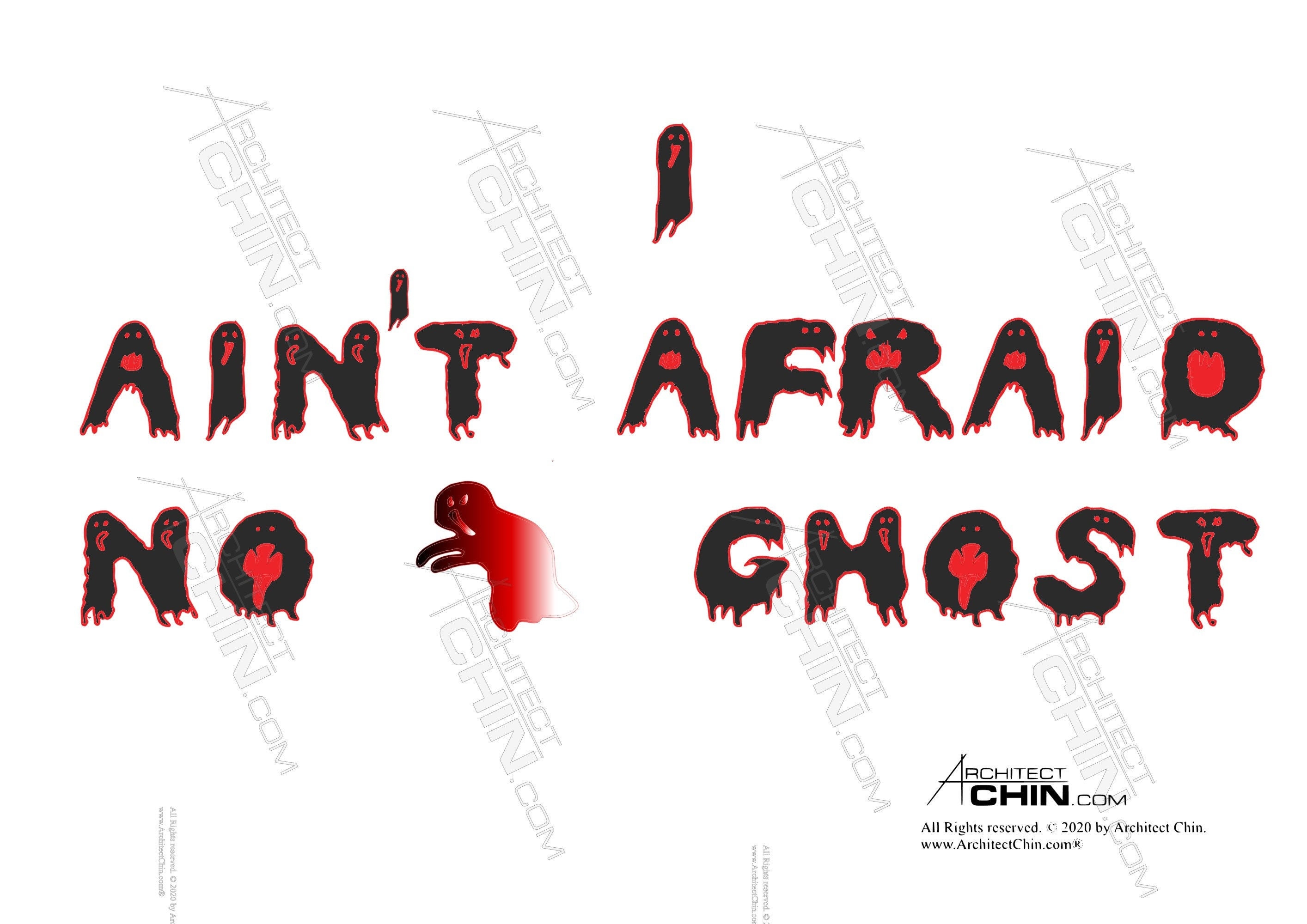 I Ain’t Afraid No Ghost Printable / PNG SVG | Digital Download / Clip ...