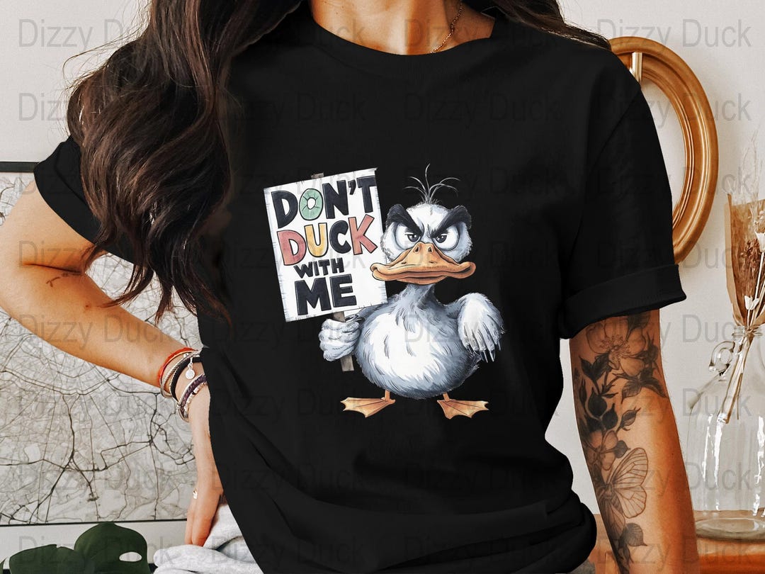 Funny Duck Don't Duck With Me Poster, Humorous Animal Wall Art, Quirky ...