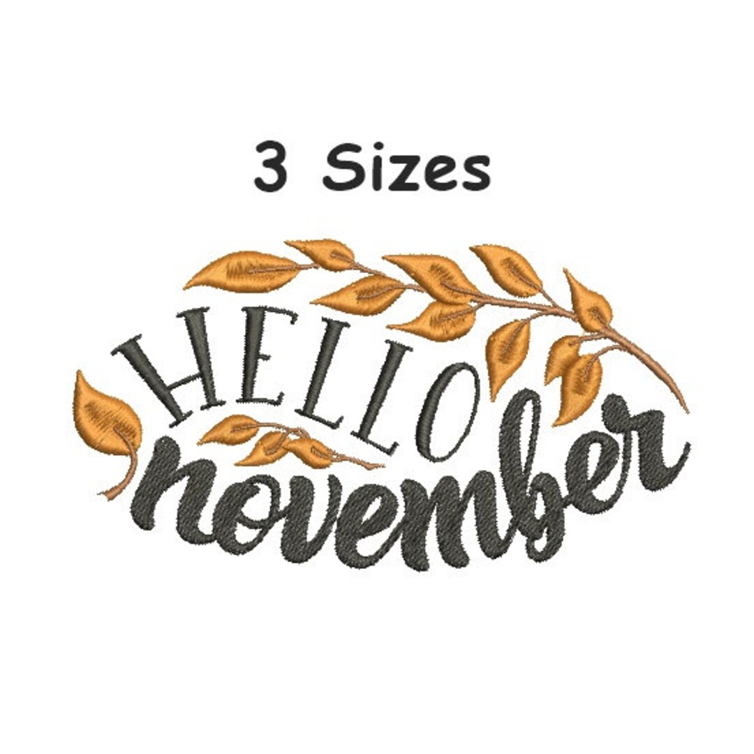 Hello November Embroidery Autumn Embroidery Design 3 Sızes - Etsy