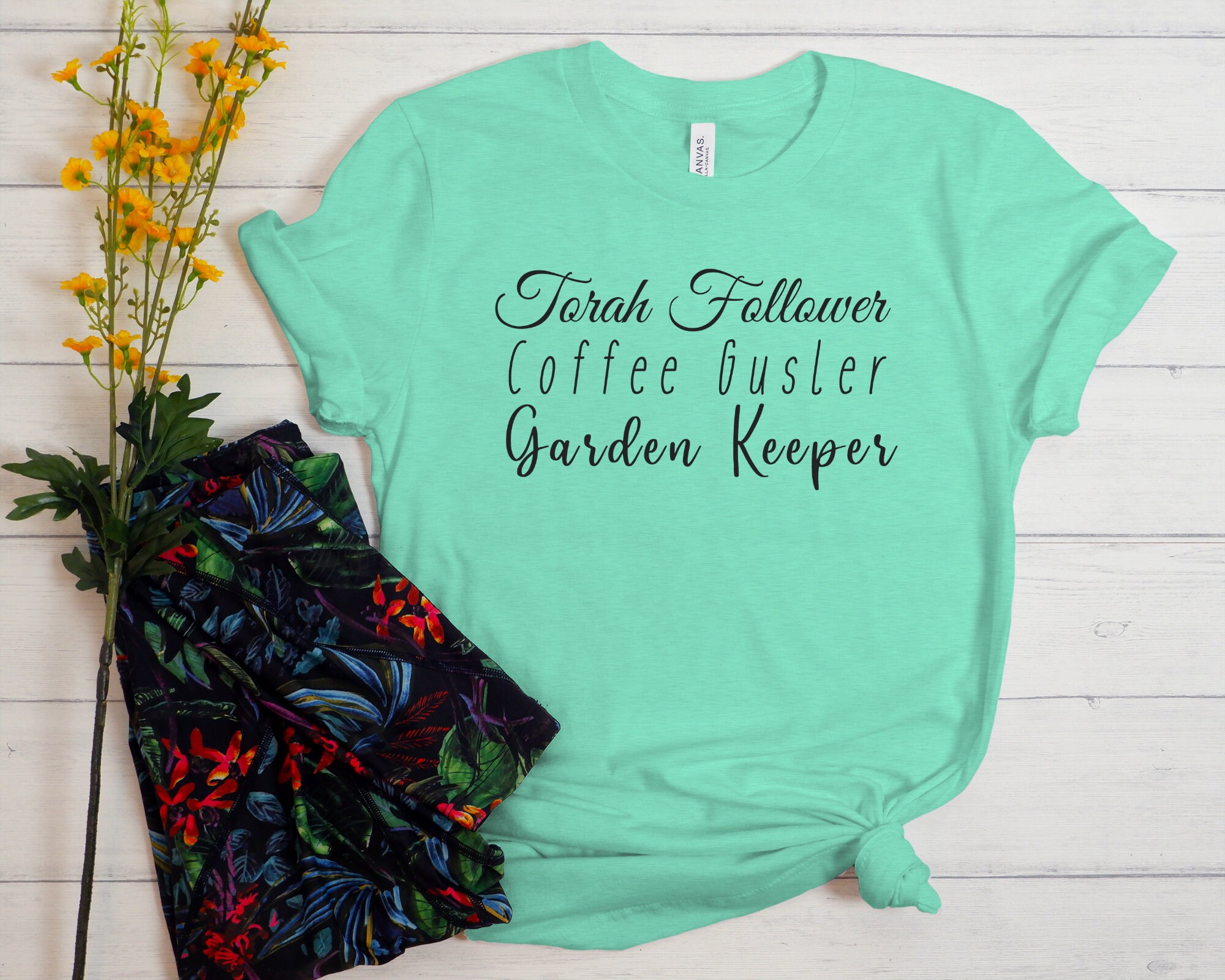 Torah Follower Shirt Coffee Gusler Shirt Garden Keeper - Etsy