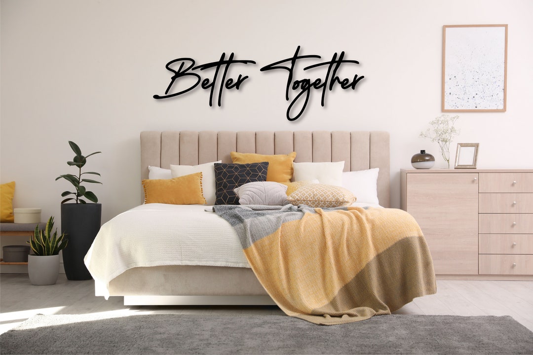 Better Together, Better Together Wedding Sign, Together Sign, Better ...