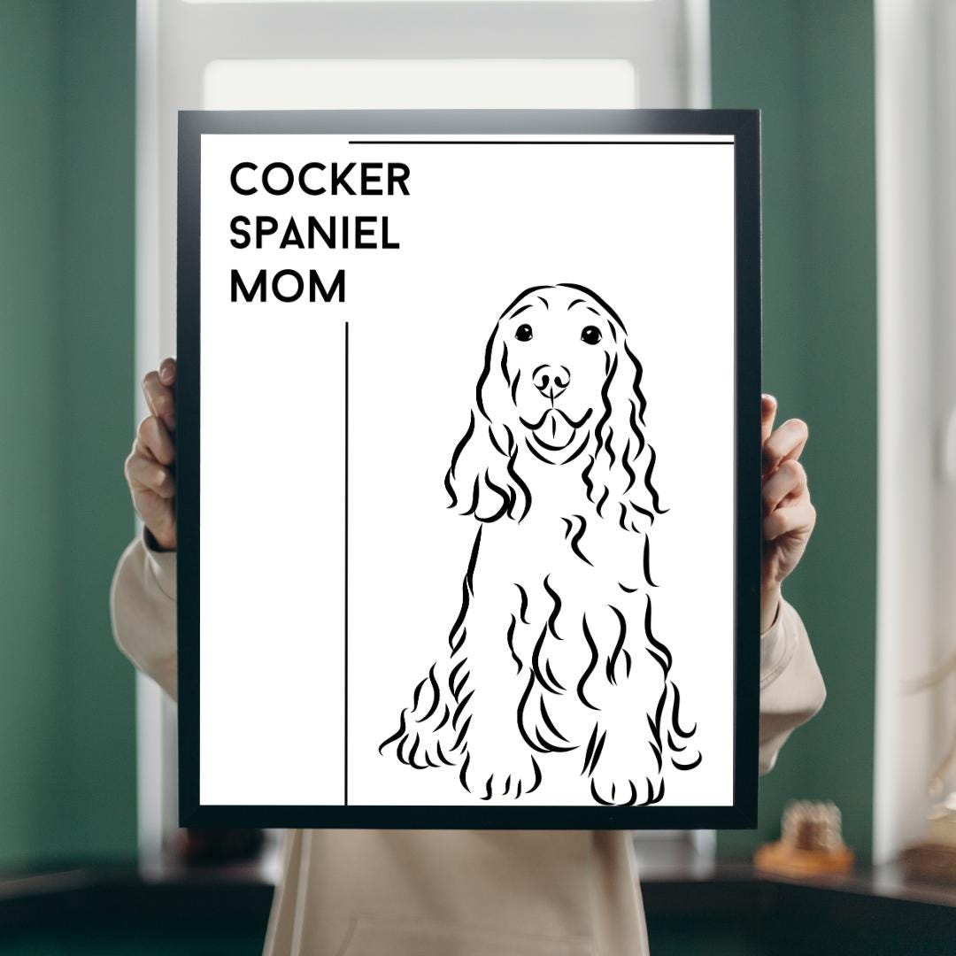 Cocker Spaniel Mom Printable Poster | Funny Dog Lover Wall Art ...