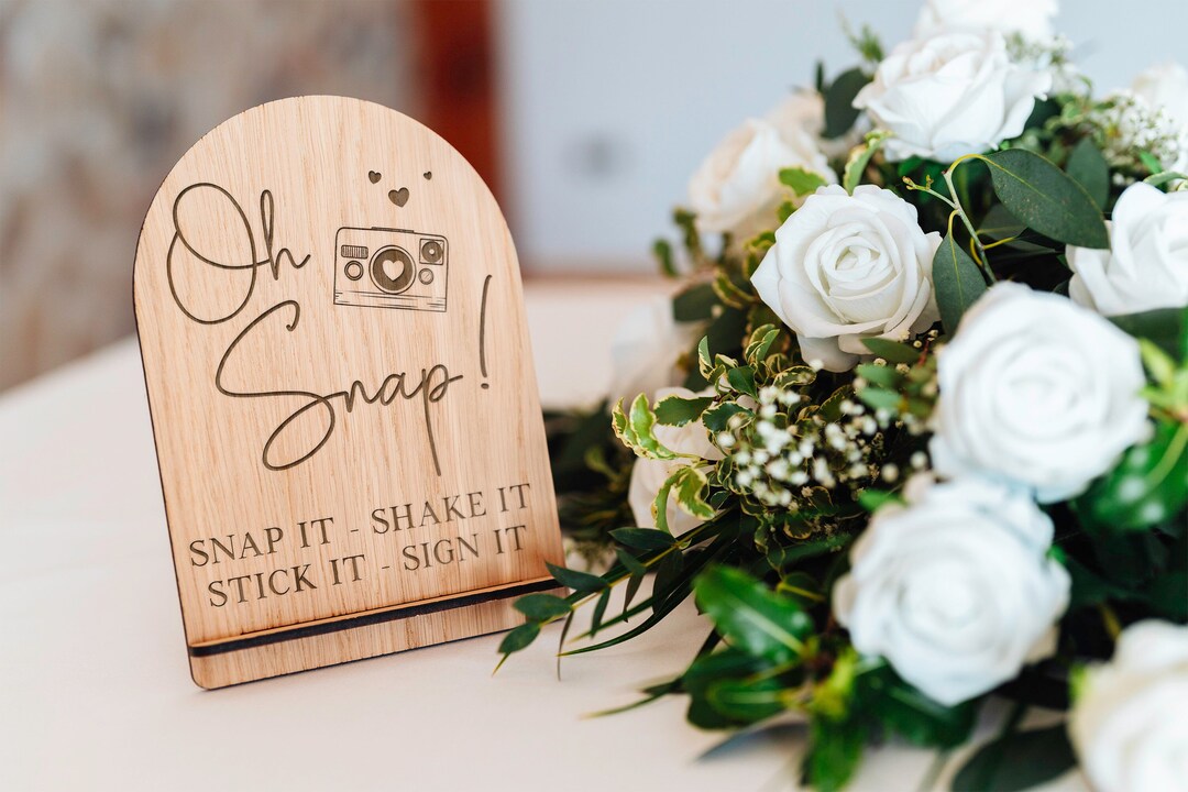 Oh Snap Wedding Sign | Snap It, Shake It, Stick It, Sign It Guestbook ...