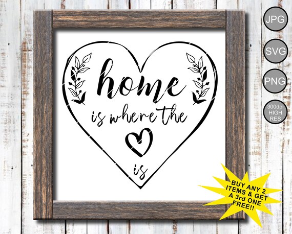 Home is where the heart is svg.Family quote svg.Housewarming | Etsy