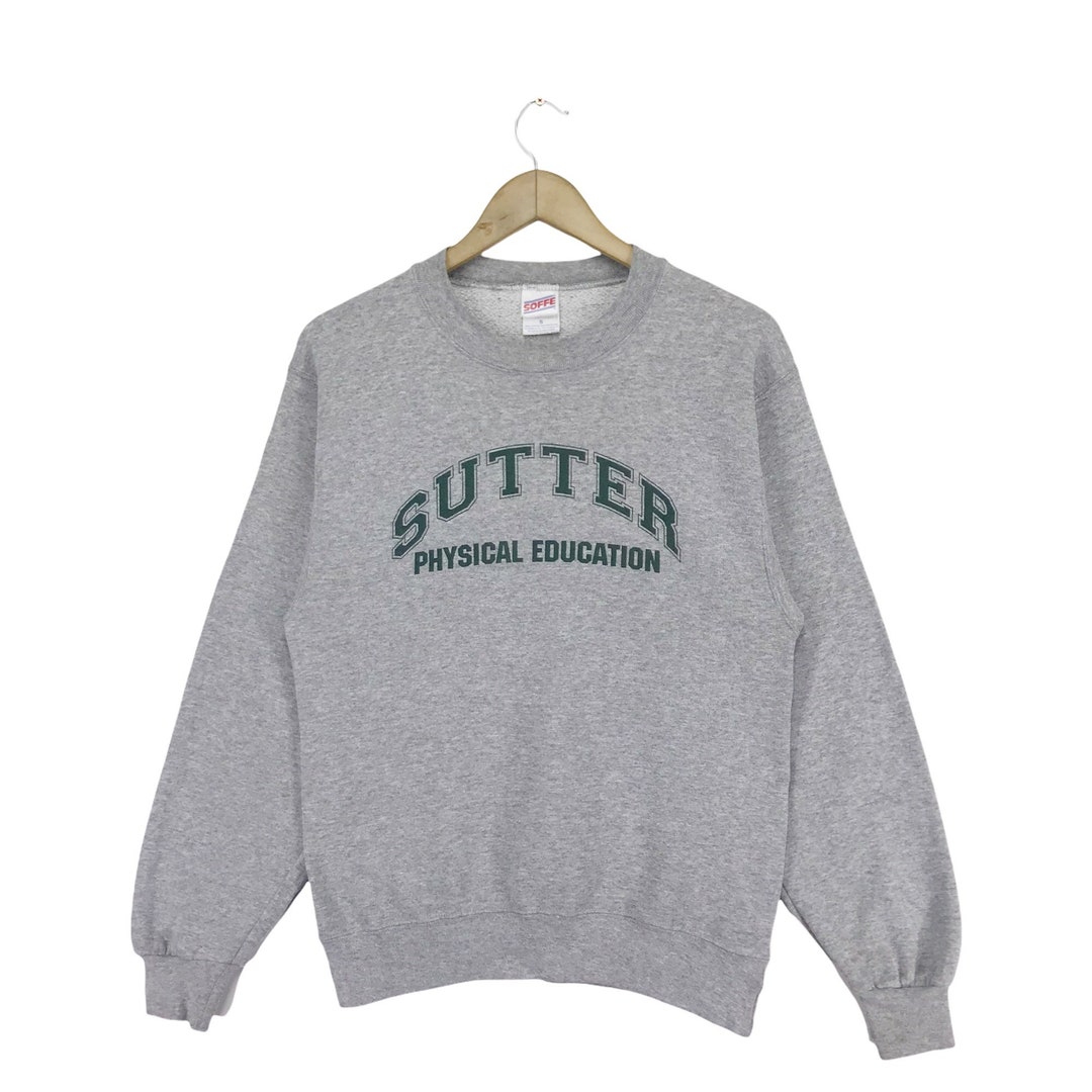Vintage Sutter Physical Education Sweatshirt Crewneck Big Logo Sutter ...