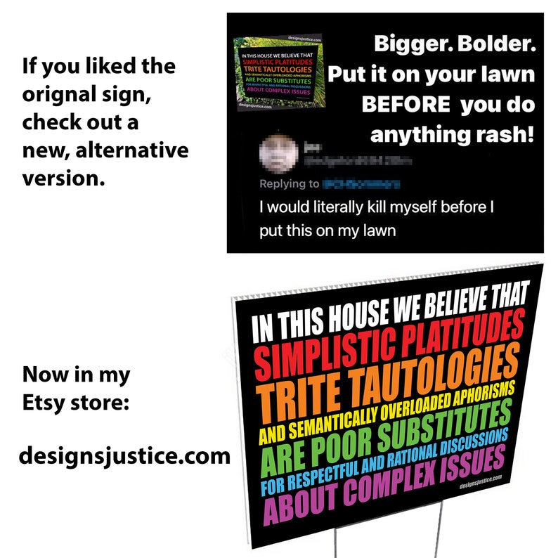 Yard Sign (BOLD): in This House We Believe That Simplistic Platitudes ...