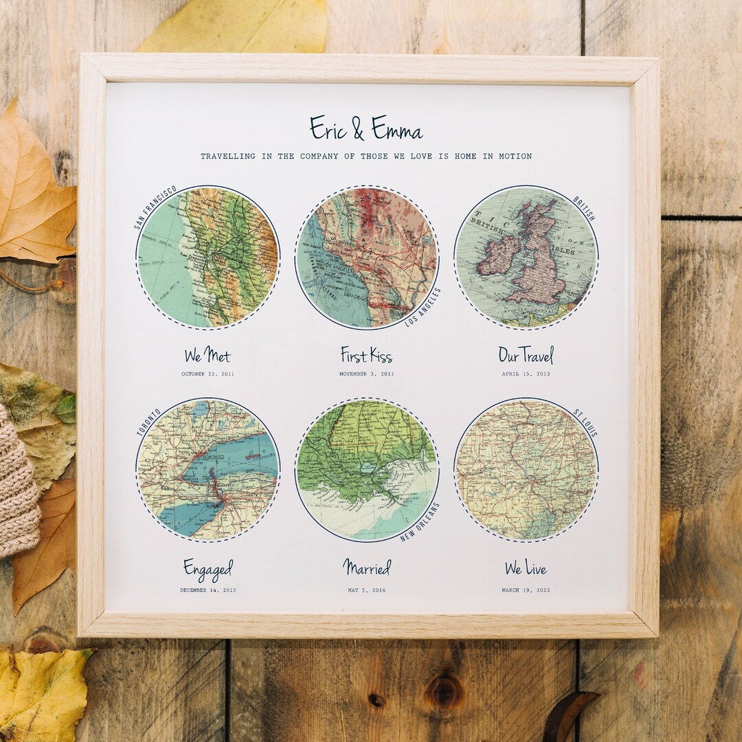 6 Location Maps Custom Met, First Kiss, Our Travel, Engaged, Married ...