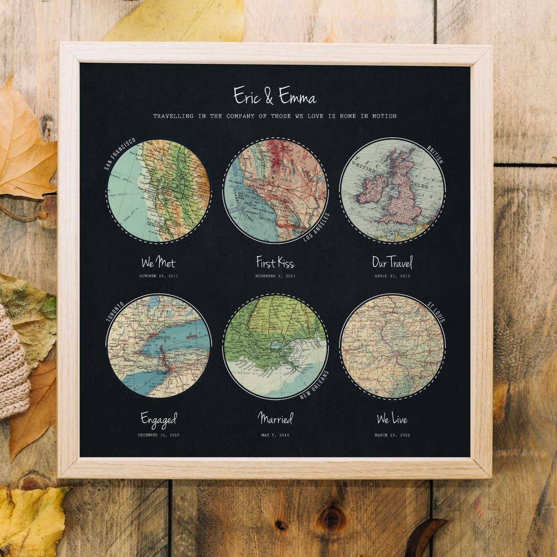 6 Location Maps Custom Met, First Kiss, Our Travel, Engaged, Married ...