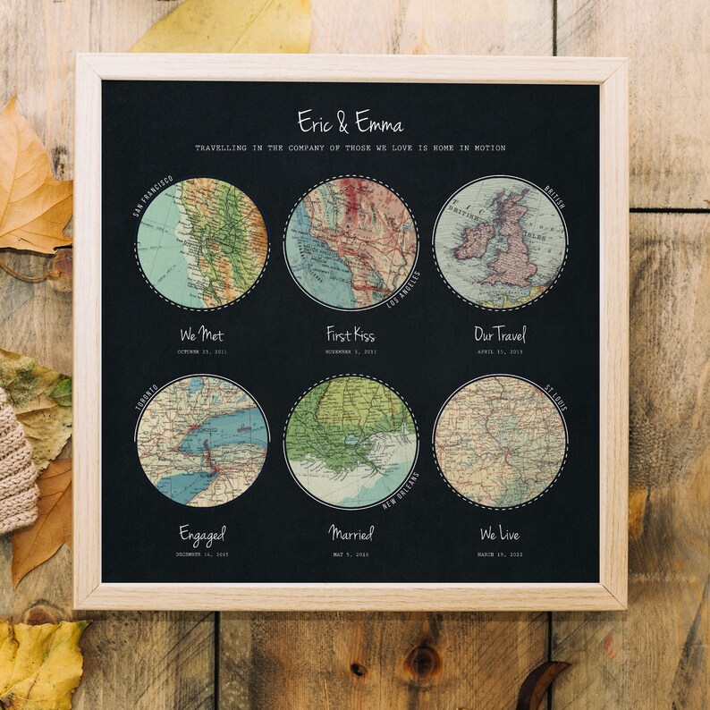 6 Location Maps Custom Met, First Kiss, Our Travel, Engaged, Married ...