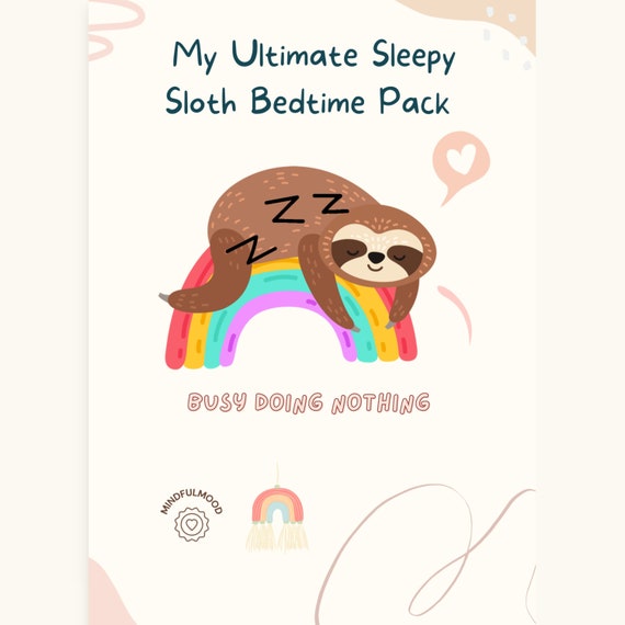 The Very Sleepy Sloth
