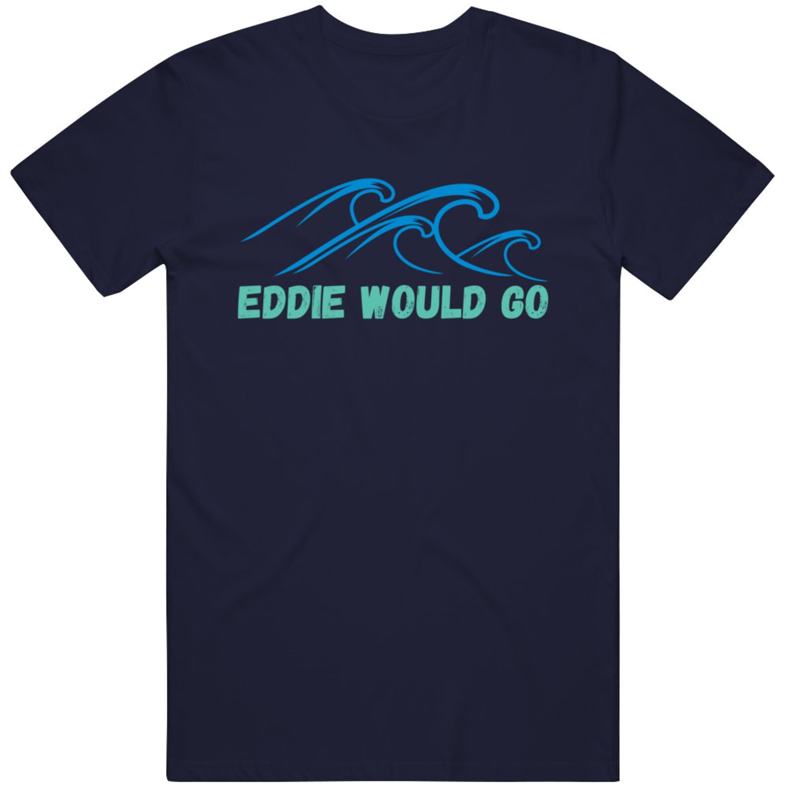 Eddie Would Go Professional Big Wave Surfer Cool Surf Top Etsy eddie-would-go-professional-big-wave-surfer-cool-surf-top-etsy