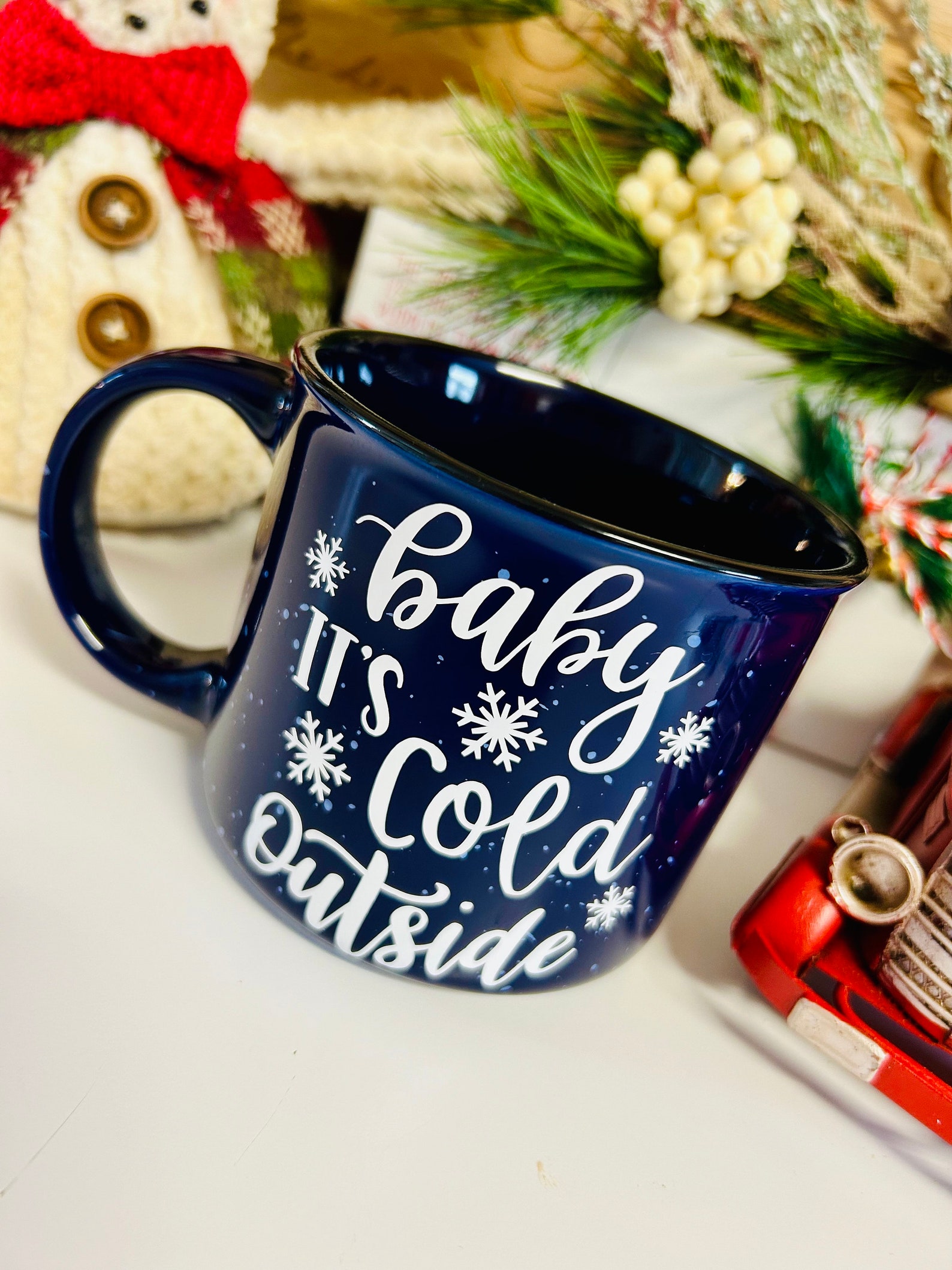 Baby It's Cold Outside Mug, Winter Mug, Hot Chocolate Mug, Mug for the ...