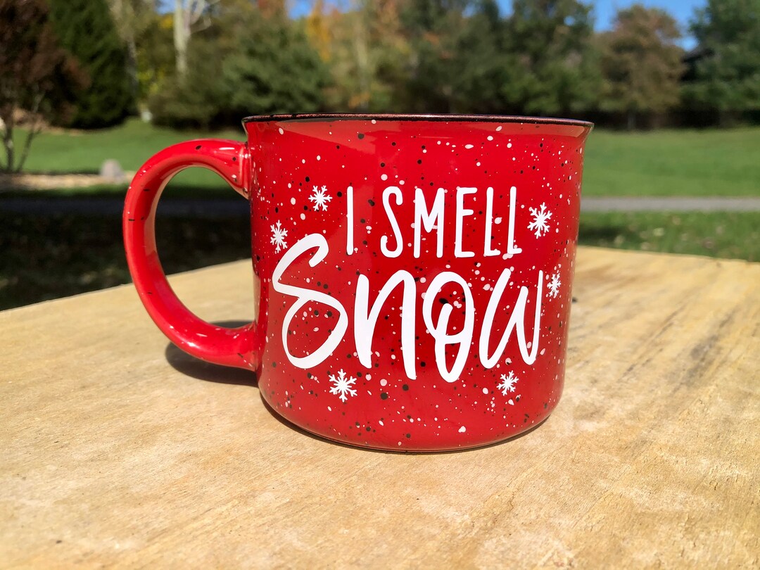I Smell Snow Mug, Winter Coffee Cup, Christmas Mug, Hot Chocolate Mug ...