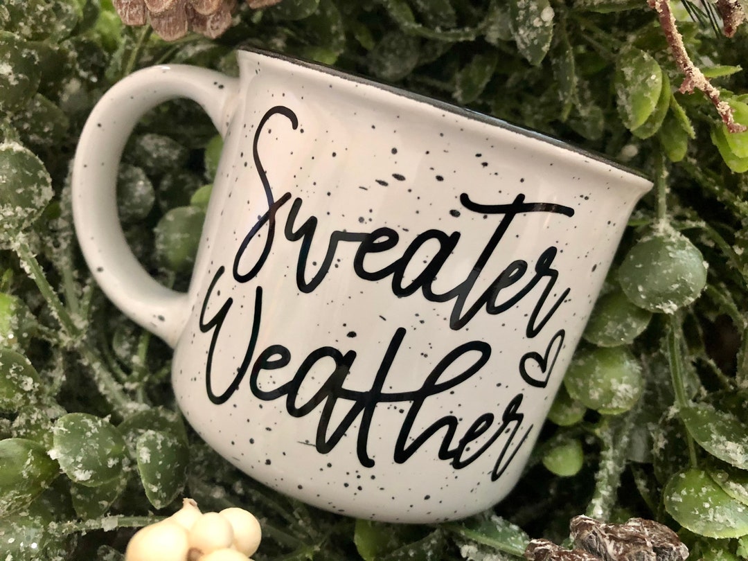 Sweater Weather Mug, Fall Campfire Mug, Winter Mug, Christmas Mug, Cozy ...
