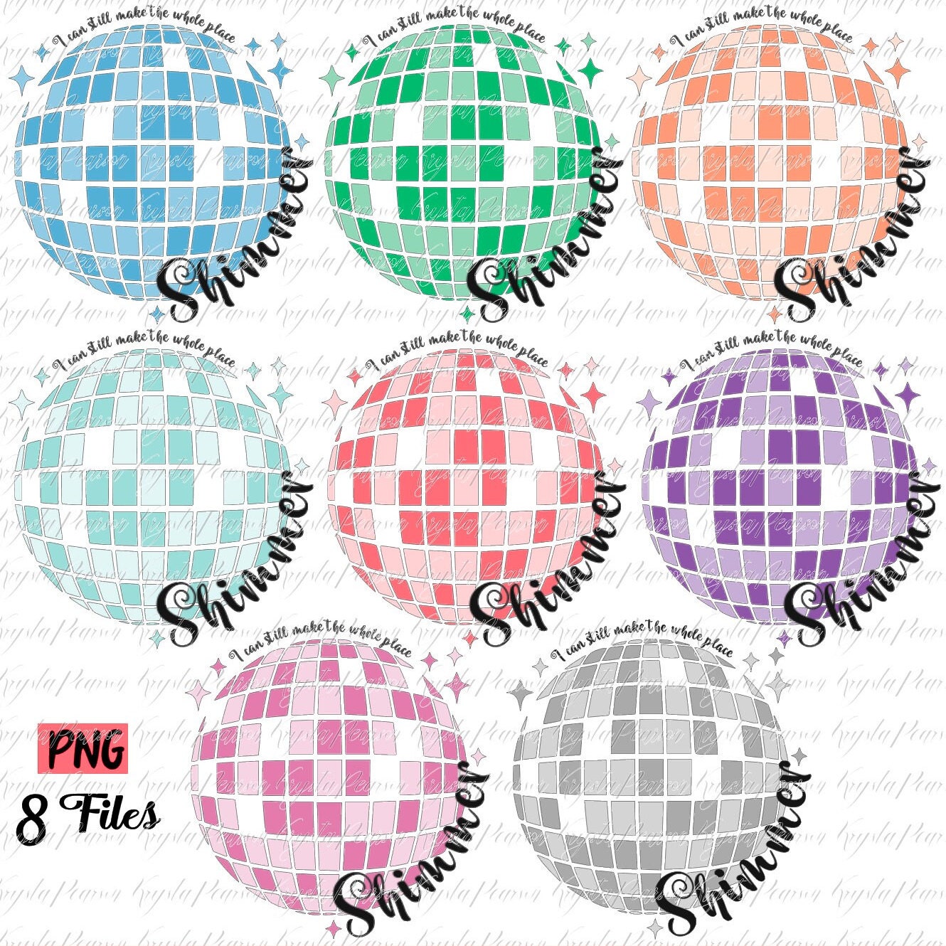 I Can Still Make the Whole Place Shimmer Mirror Ball PNG 8 Files - Etsy