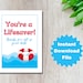 You're a Lifesaver Instant Download Digital Thank You Card | Thank You ...