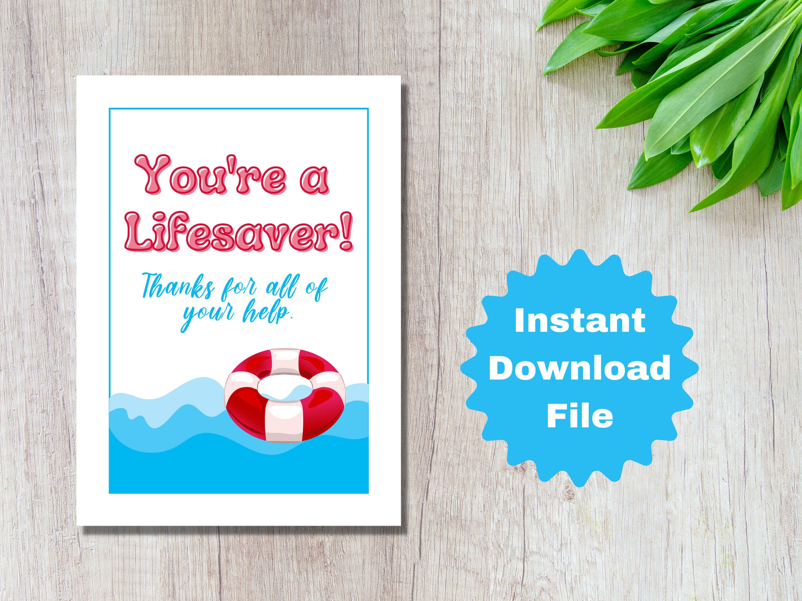 You're a Lifesaver Instant Download Digital Thank You Card | Thank You ...