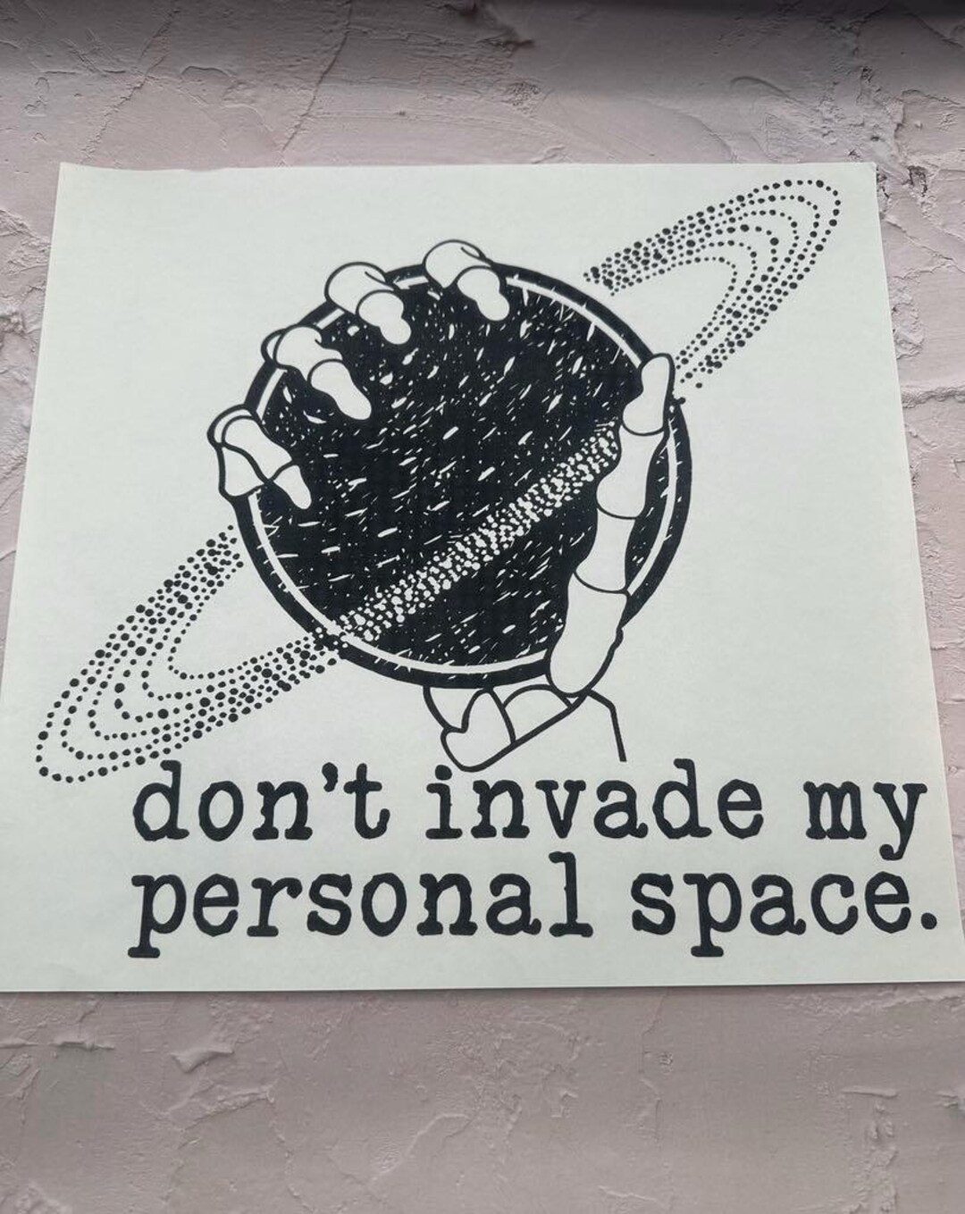 Don T Invade My Personal Space Screen Print T Shirt Fun Shirts Gift For