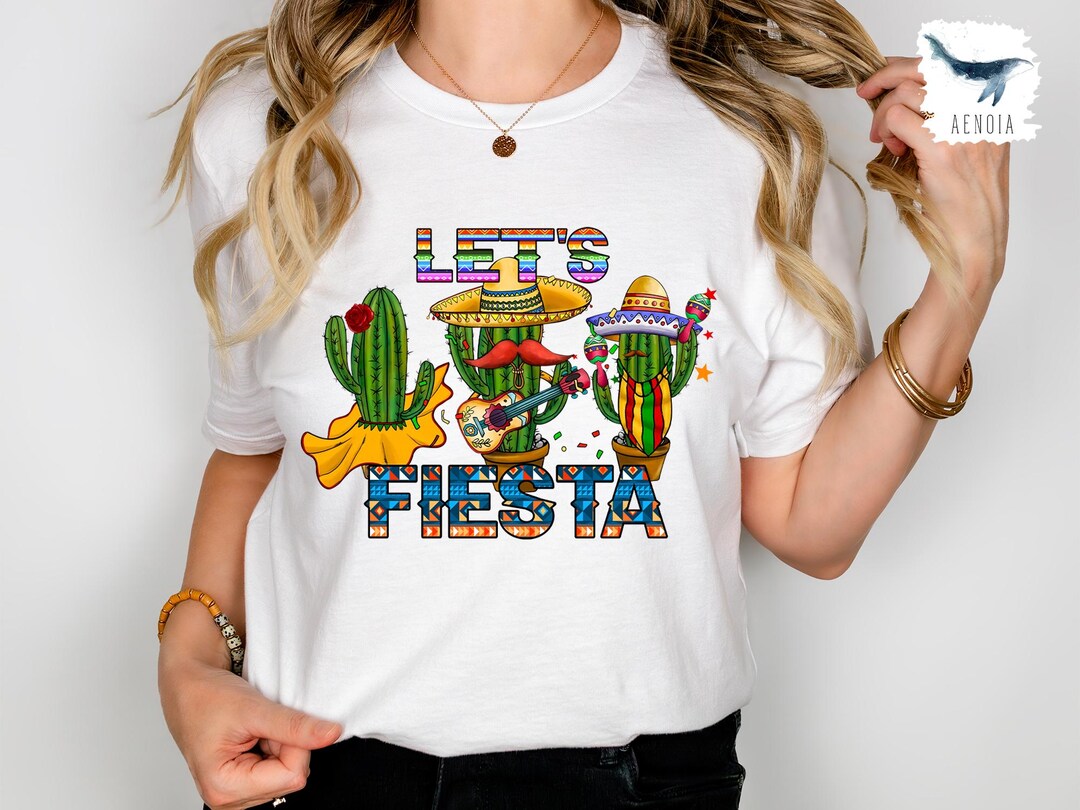 Lets Fiesta Shirt, Mexican Fiesta Shirt, Cinco De Mayo Shirt, Mexican ...