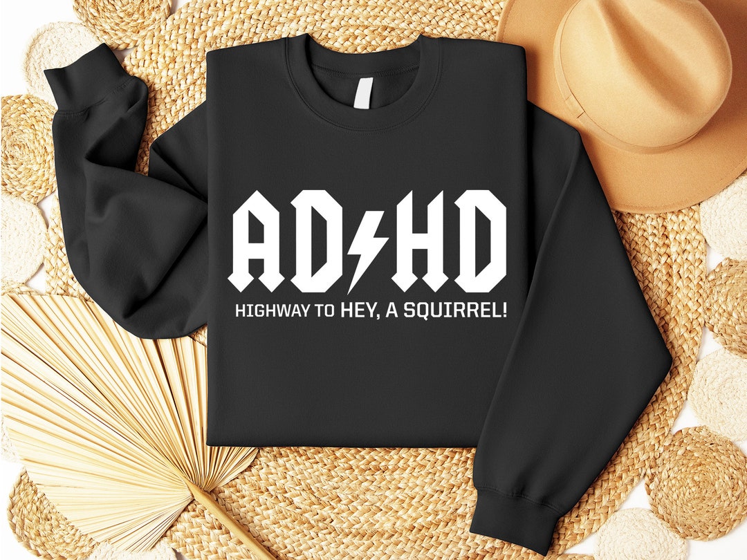 ADHD ACDC Sweatshirt, Adhd Hoodie for Friends Adhd Awareness Month ...