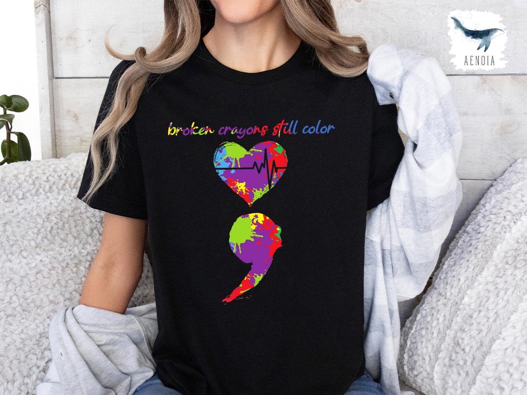 Broken Crayons Still Color Shirt,teacher Shirt,school Counselor,speech ...