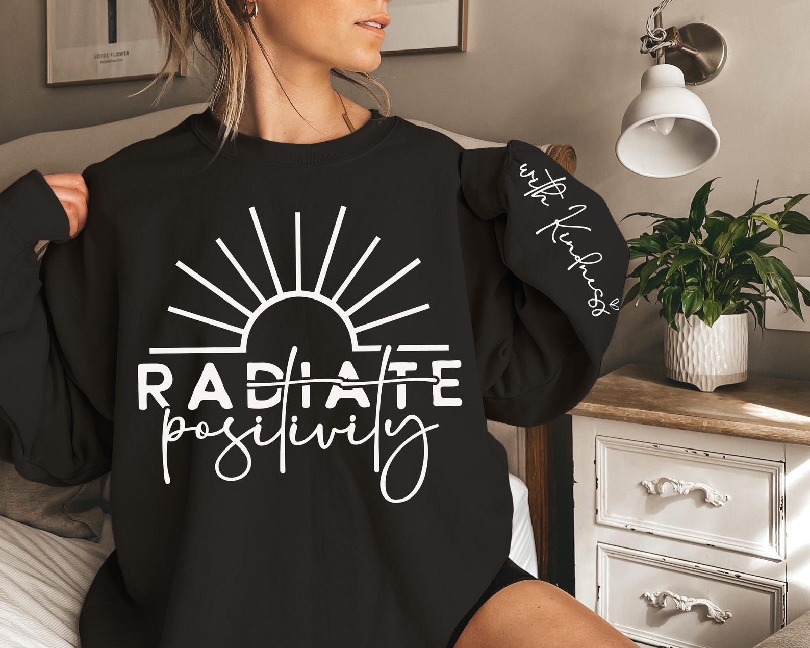 Radiate Positivity Sweatshirt - Inspirational Shirt - Positive Thinking ...