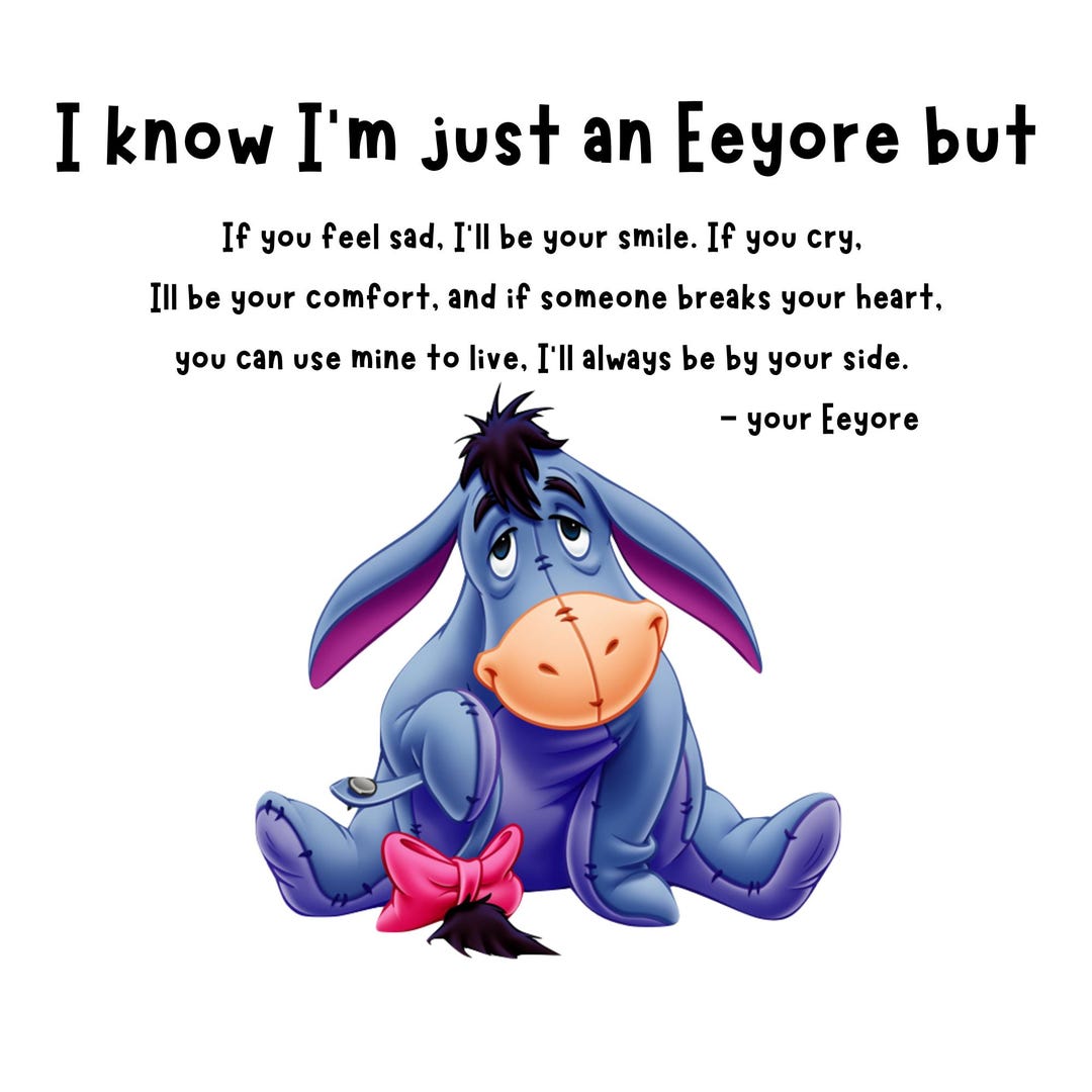 Eeyore Friendship Quote - Etsy