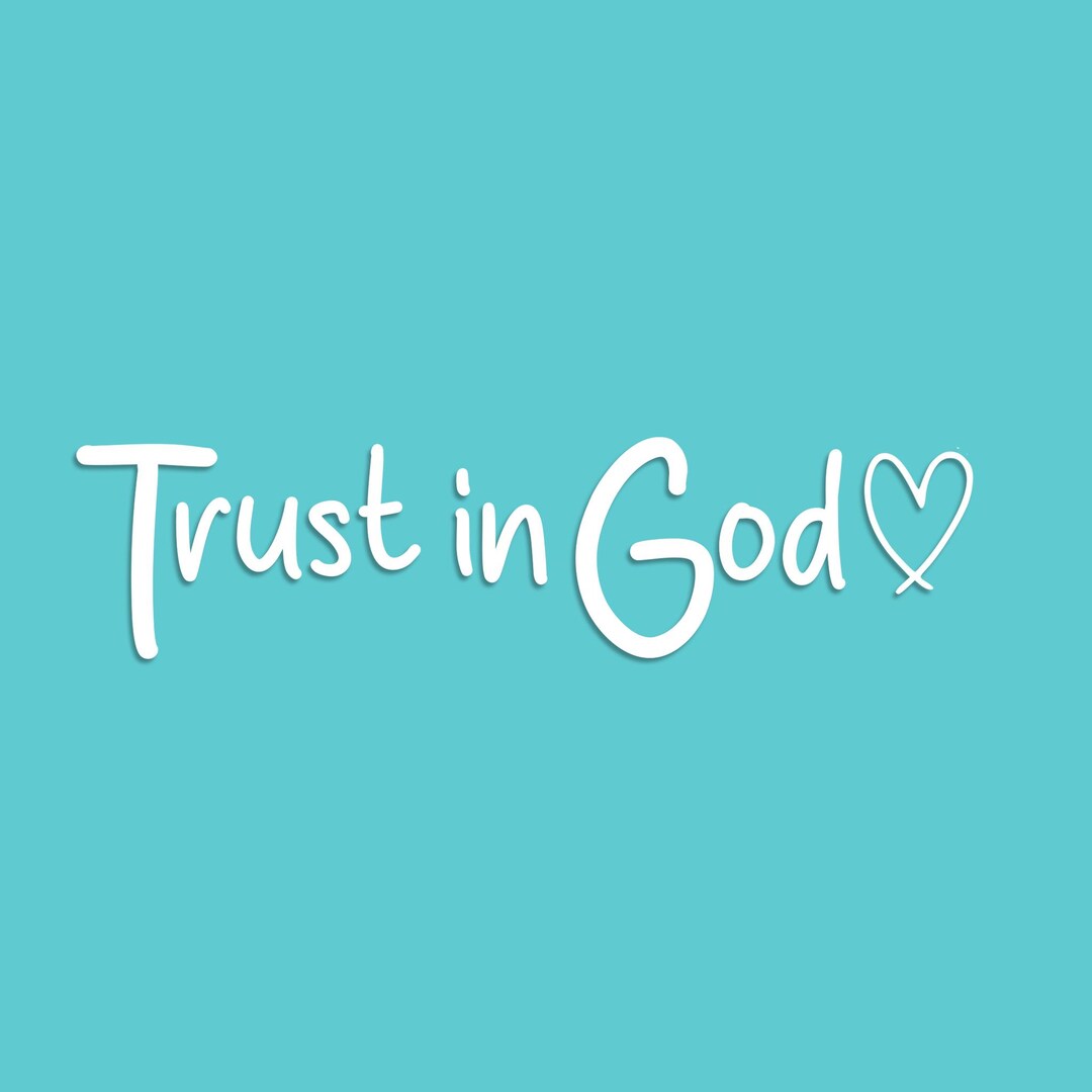 Trust in God Decal | Sticker | God | Holy | Car Decal | Spiritual ...