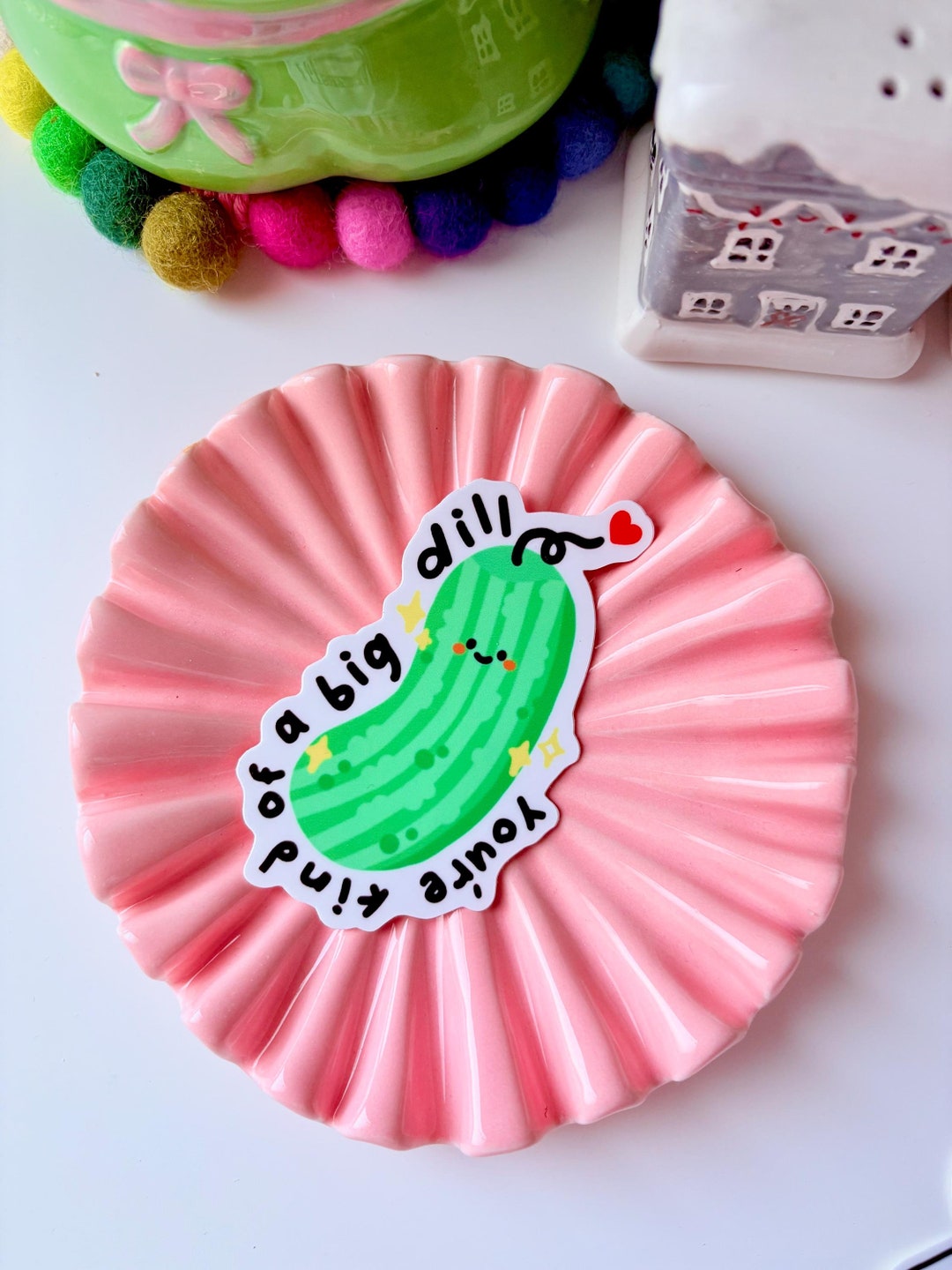 You're Kind of a Big Dill Pickle Sticker | Matte Sticker - Etsy
