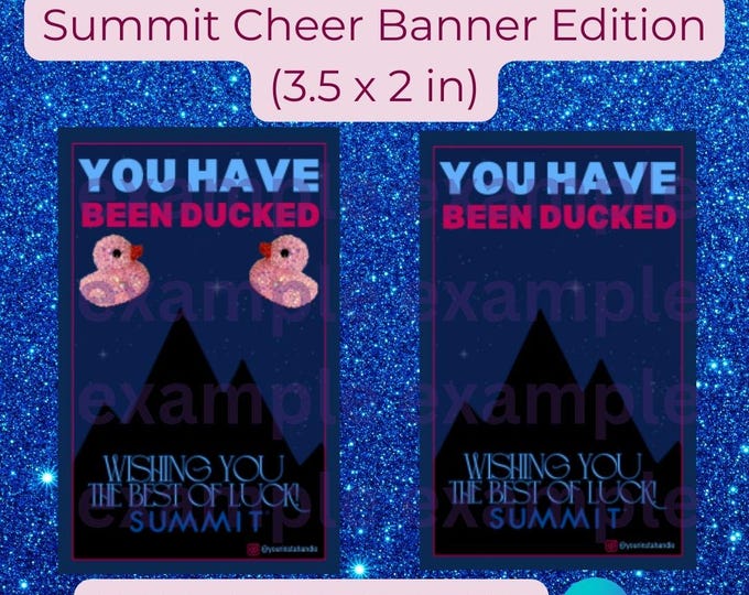 You've Been Ducked Summit Banner-themed Cheer Tags! | Cheer Duck Tag ...