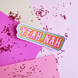 Yeah Nah Sticker Aussie Slang Sticker Rainbow Aesthetic | Etsy