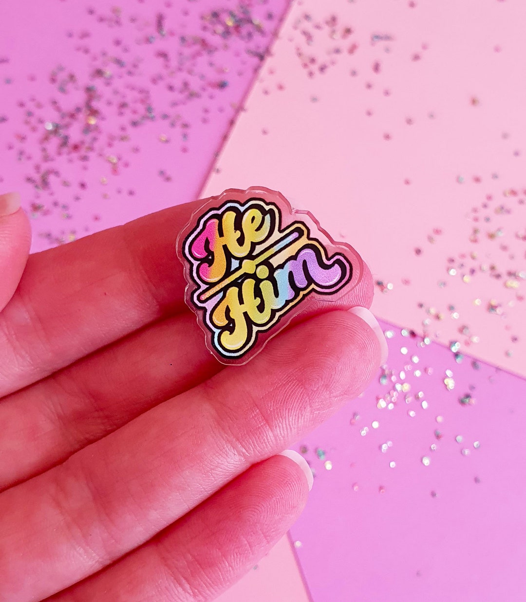 He / Him Pin, Pronoun Pins, Nonbinary Accessories, Acrylic Pin, Ally ...