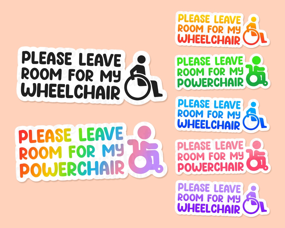 Please Leave Room for My Wheelchair Vinyl Sticker, Disability Car ...