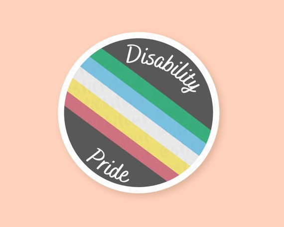 Disability Pride Vinyl Stickers Disability Sticker Mobility - Etsy