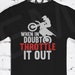 Motocross Svg, When in Doubt Throttle It Out Svg, Dirt Bike Svg, Racing ...