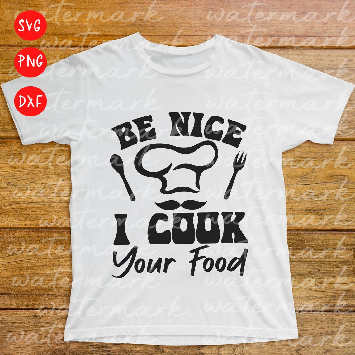 Be Nice I Cook Your Food Svg Chef Svg Cooking Svg - Etsy