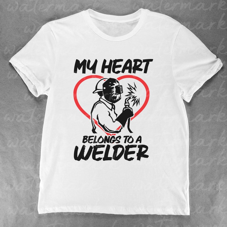 Welder Heart SVG: I Love My Welder, Welding Design (digital Download ...