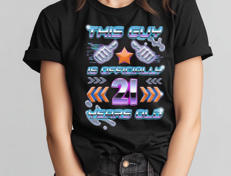 21st Birthday PNG This Guy is Officially 21 Years Old Design Digital ...