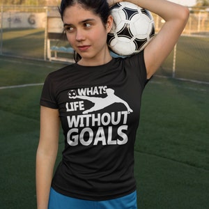 Soccer SVG: Whats Life Without Goals, Player Silhouette (digital ...