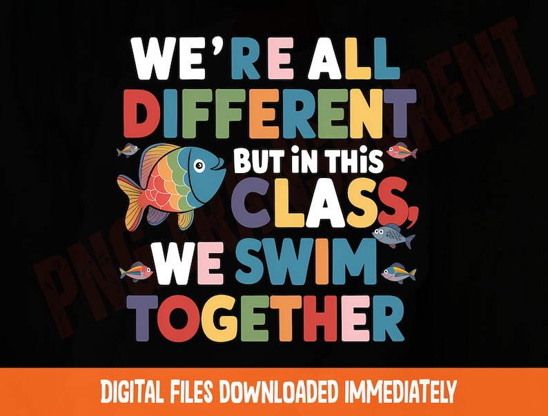 Inclusive Classroom Fish PNG: We Swim Together Design (digital Download ...